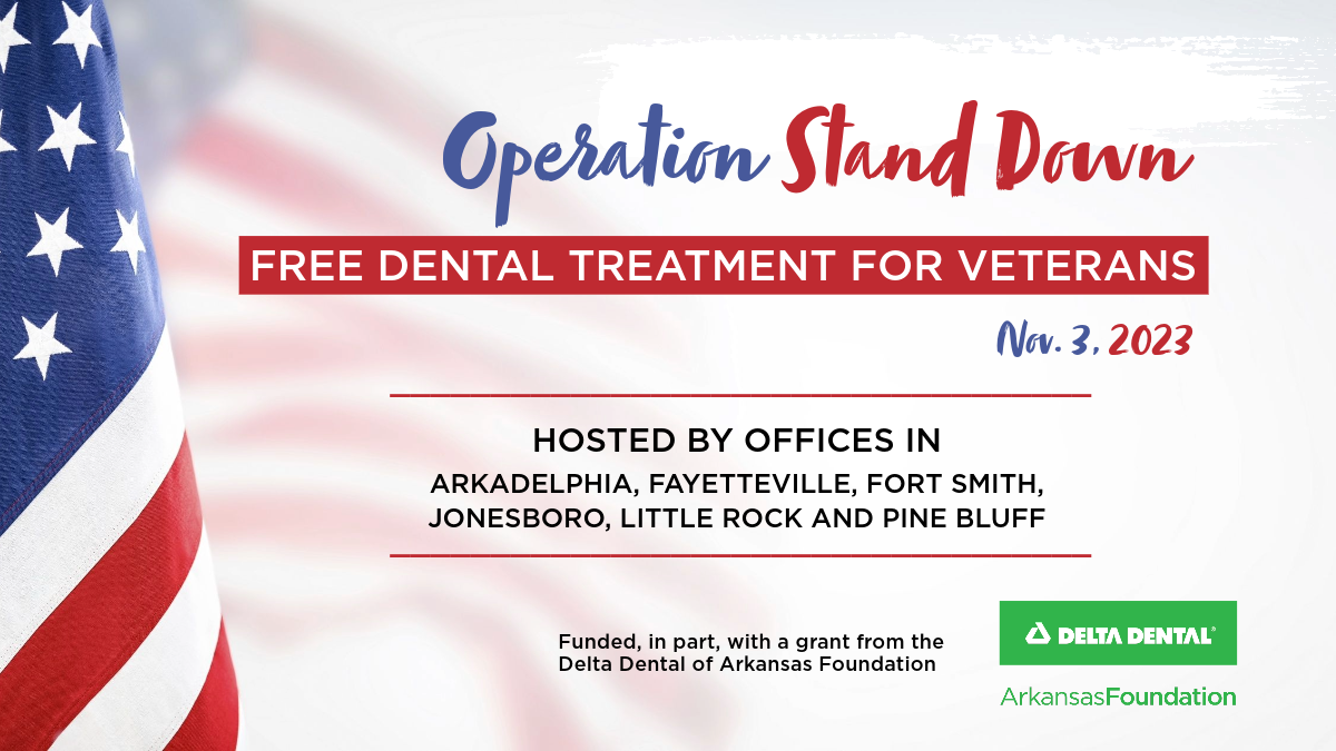Operation Stand Down 2023 Offers Free Dental Care to Eligible Arkansas ...